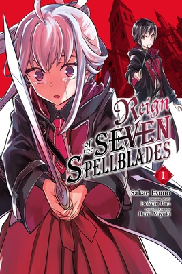 Pre-Owned Reign of the Seven Spellblades, Vol. 1 (Manga) (Paperback ...