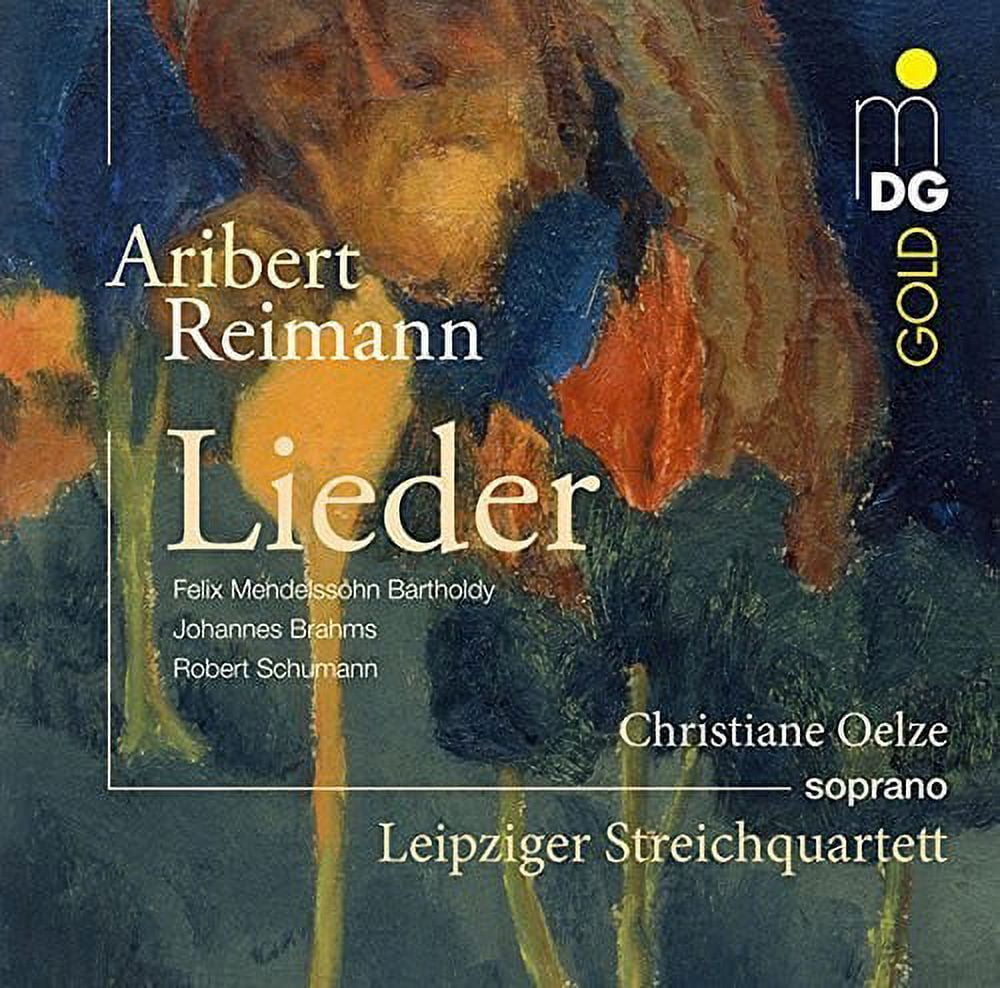 Reimann / Leipzig String Quartet / Oelze,Christian - Songs (Mendelssohn ...