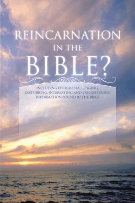 Pre-Owned Reincarnation in the Bible? (Paperback) 1491811005 ...
