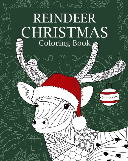 Reindeer Christmas Coloring Book: Theme Xmas Reindeer Patterns ...