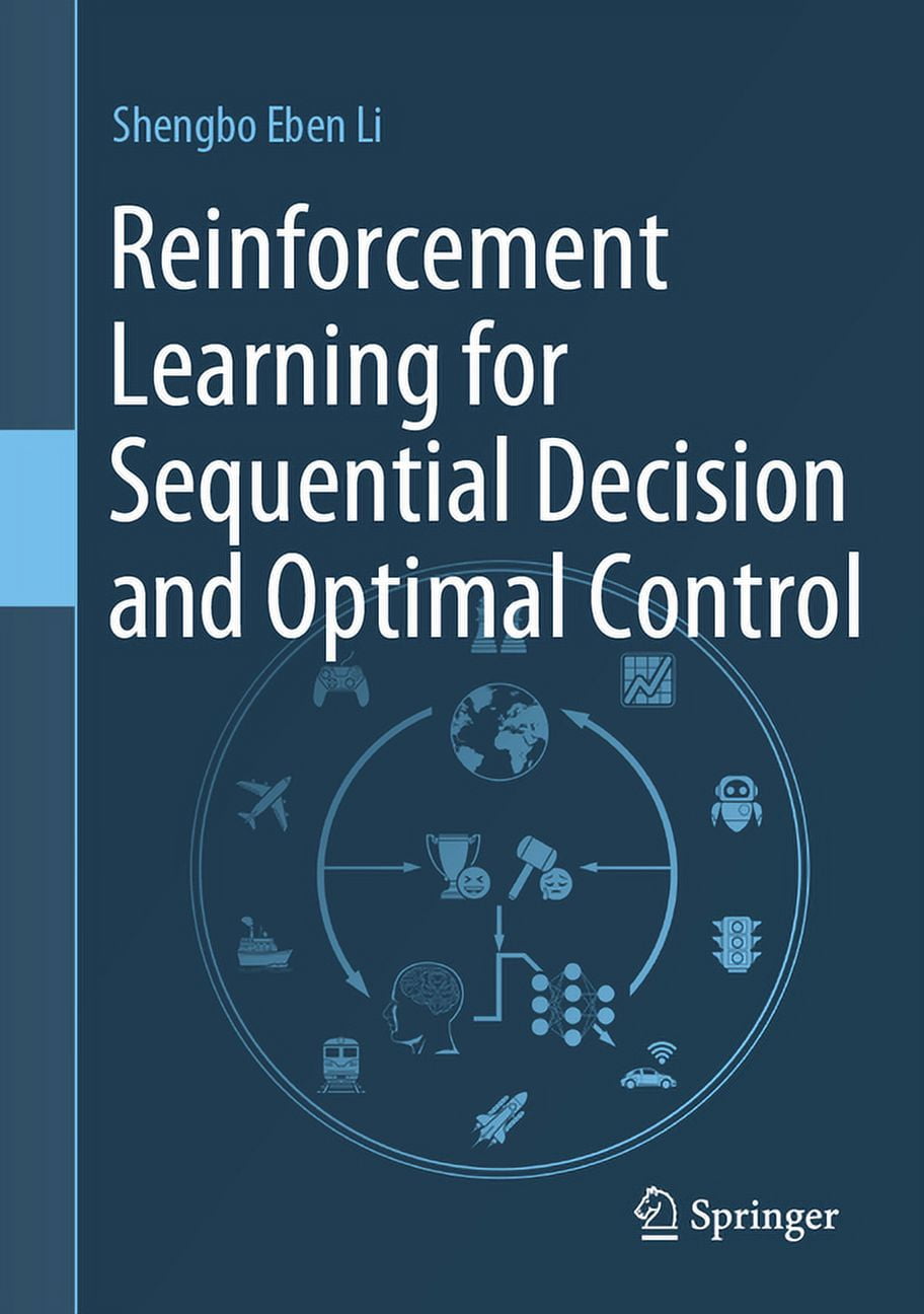 Reinforcement Learning for Sequential Decision and Optimal Control, (Hardcover) - Walmart.com