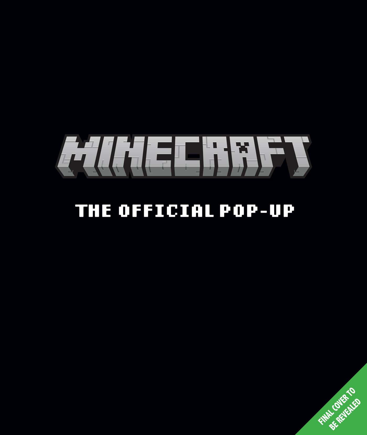 Reinhart Pop-Up Studio: Minecraft: The Official Pop-Up (Hardcover ...