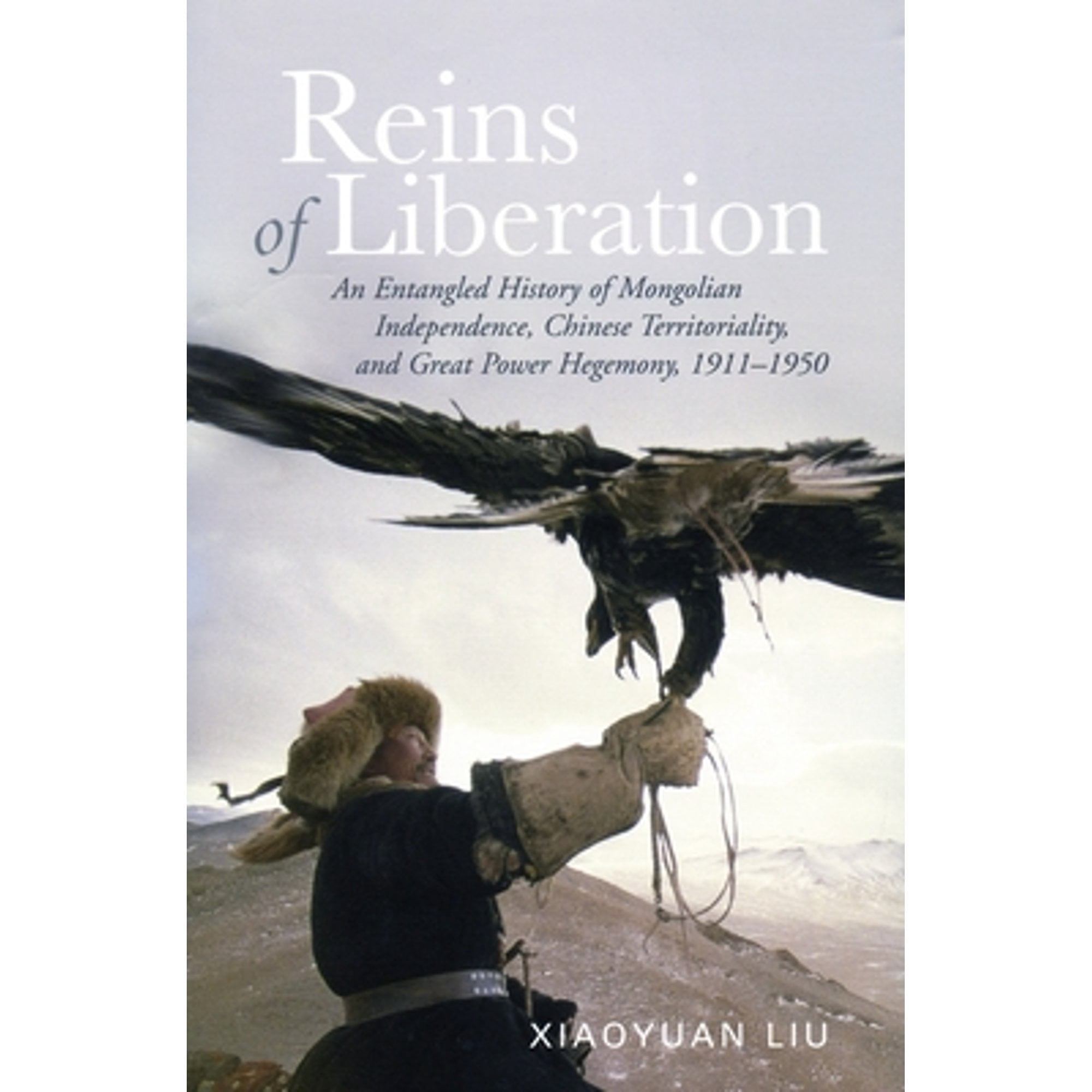 Pre-Owned Reins of Liberation : An Entangled History of Mongolian ...