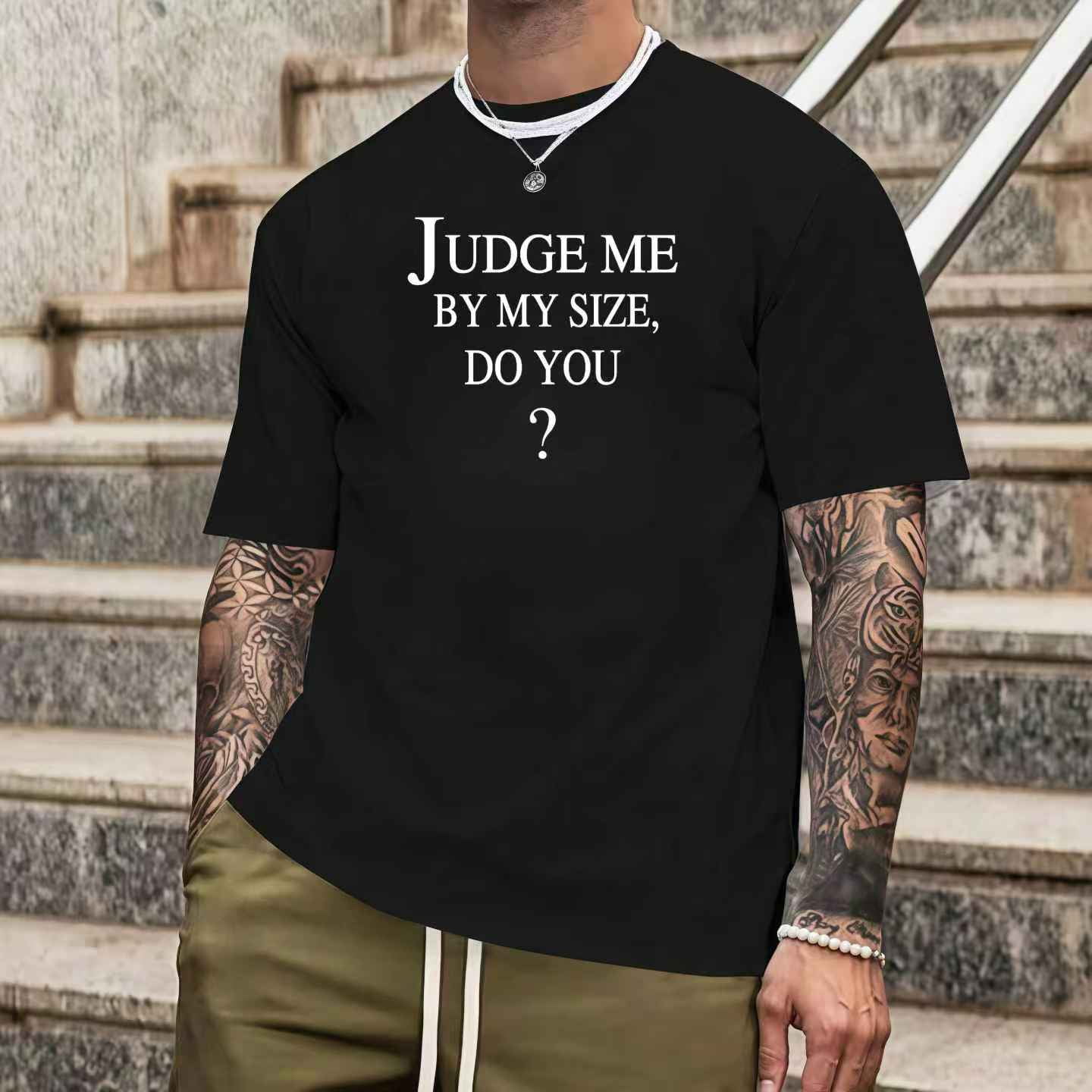 Reject body labels! This T-shirt is printed with the words' Judge me by ...