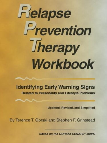 Pre-Owned Relapse Prevention Therapy Workbook: Identifying Early Warning Signs Related to ...
