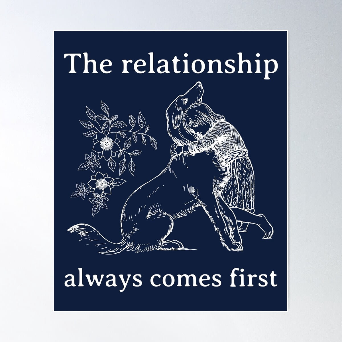 The Relationship Always Comes First | Dog Training Quote, Vintage Dog ...