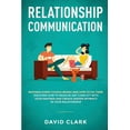 Relationship Communication: Mistakes Every Couple Makes and How to Fix ...