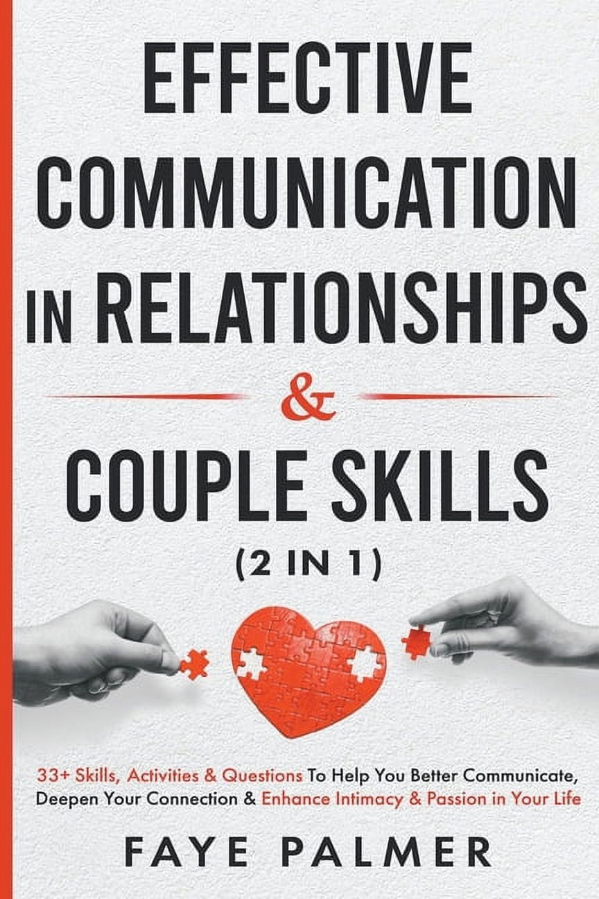 Relationship and Couple Skills: Effective Communication In Relationships & Couple Skills : 33 ...
