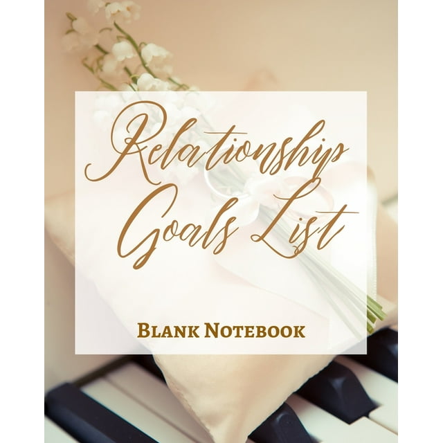Relationship Goals List - Blank Notebook - Write It Down - Pastel Rose ...