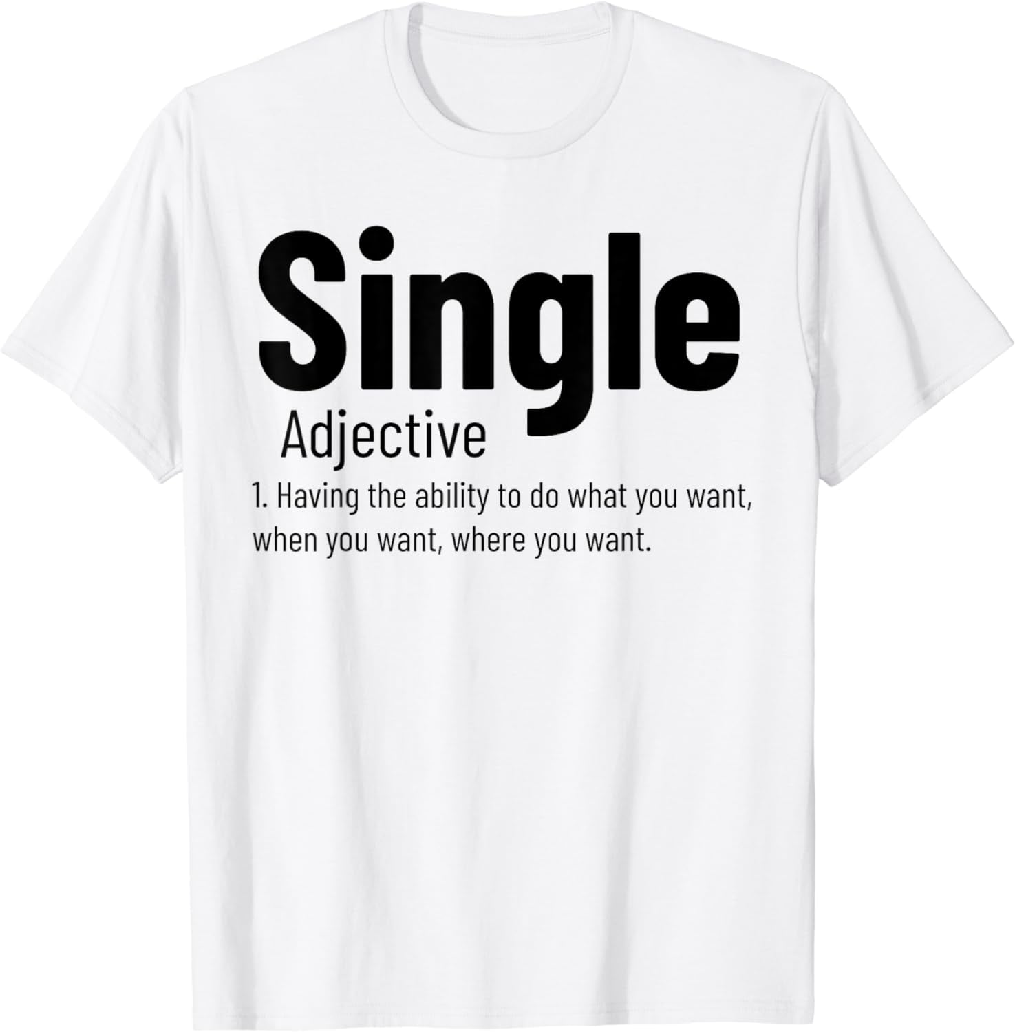 Relationship Single Adjective Definition Funny Singles T-Shirt ...