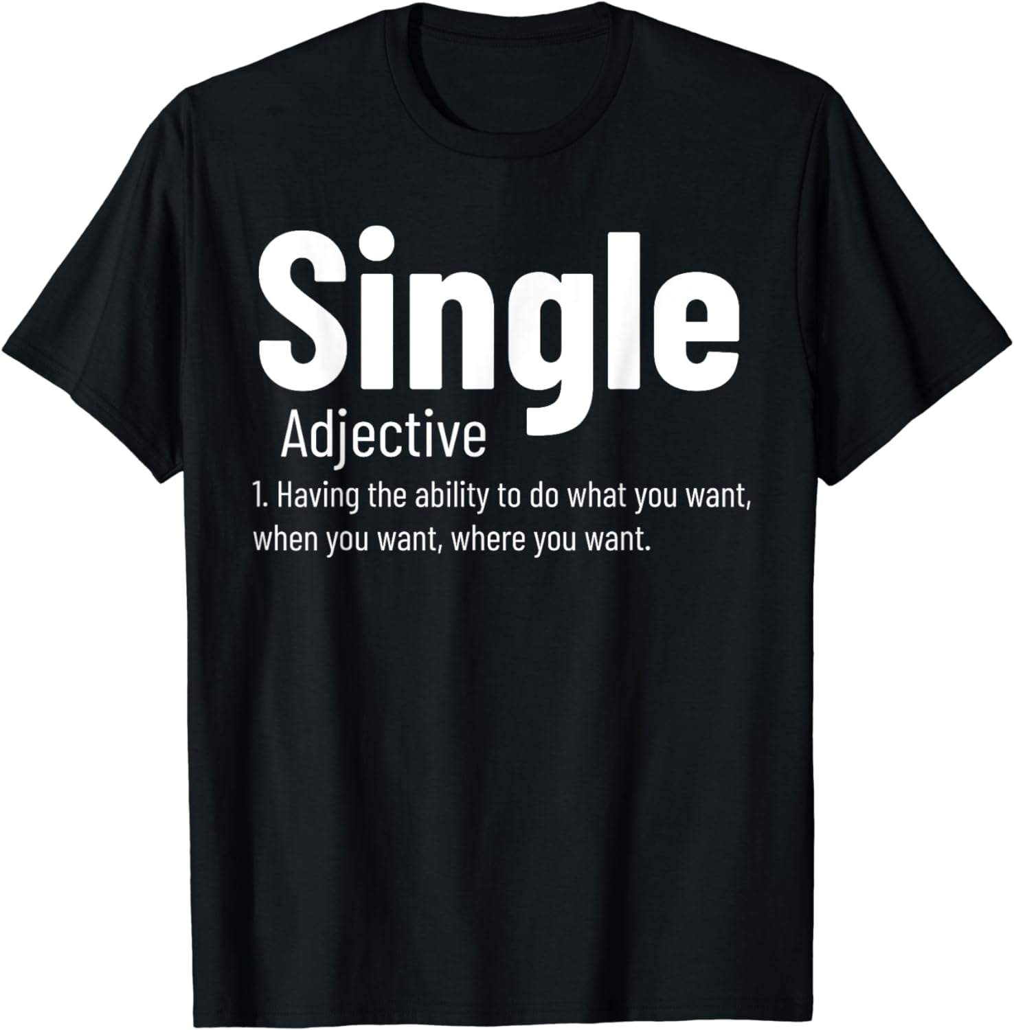 Relationship Single Adjective Definition Funny Singles T-Shirt ...