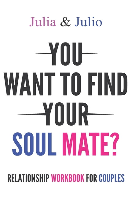 Relationship workbook for couples : Would you like to meet your soul ...