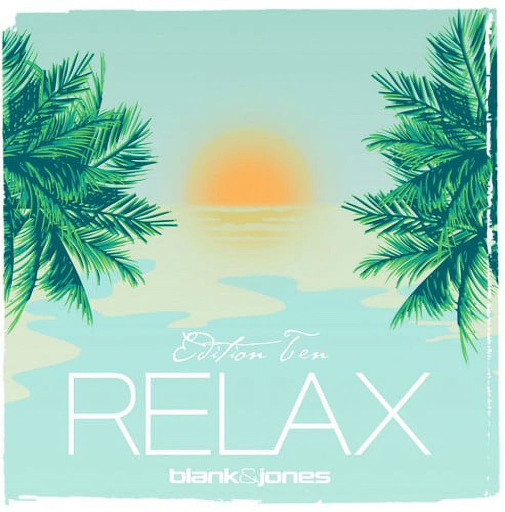 Blank & Jones - Relax Edition 10 (Ten) - Music & Performance - CD ...