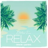 Blank & Jones - Relax Edition 10 (Ten) - Music & Performance - CD ...