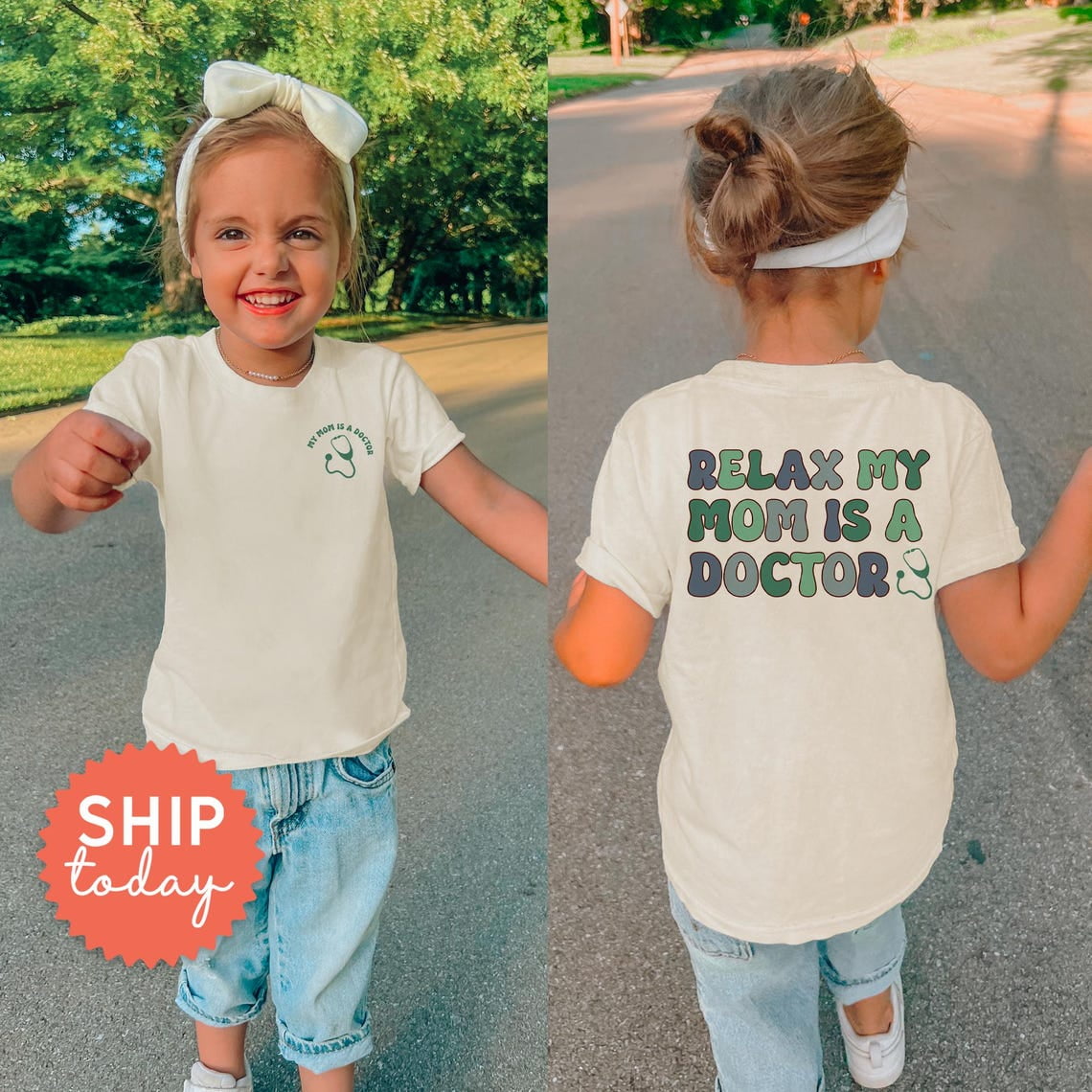 Relax My Mom Is A Doctor Toddler Shirt, Front And Back Kids Shirt, Cute ...