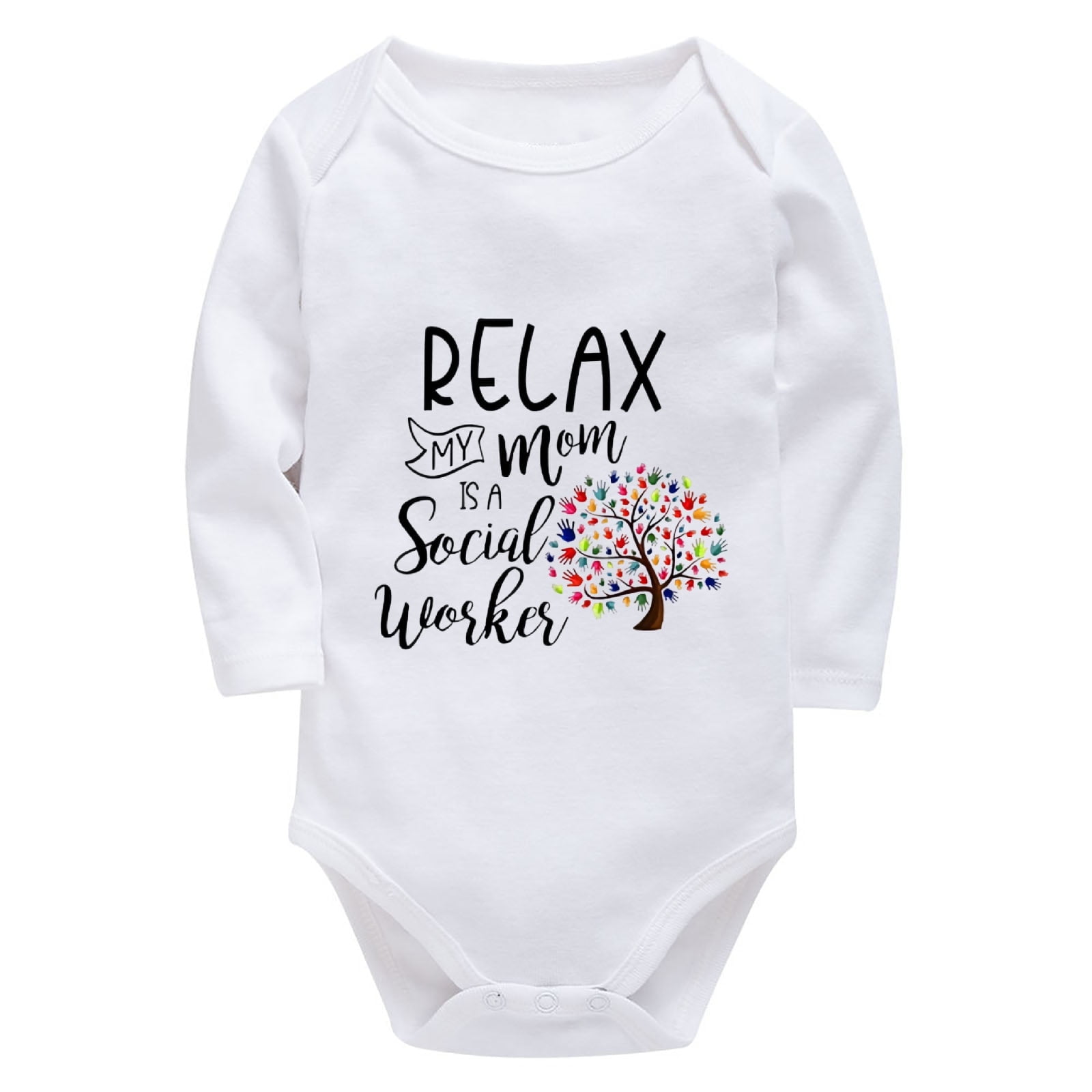 Relax My Mom Is A Social Worker Newborn Outfit Boy Long Sleeve Girls ...