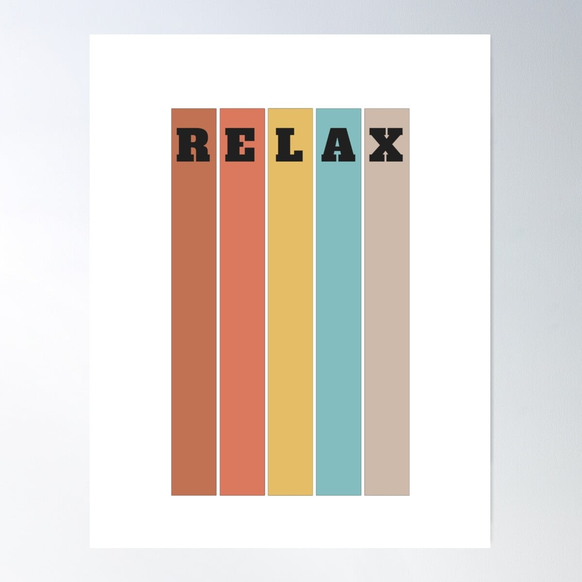 Relax. Simple Text On Earth Tone Stripes Poster Wall Art, Modern Wall ...