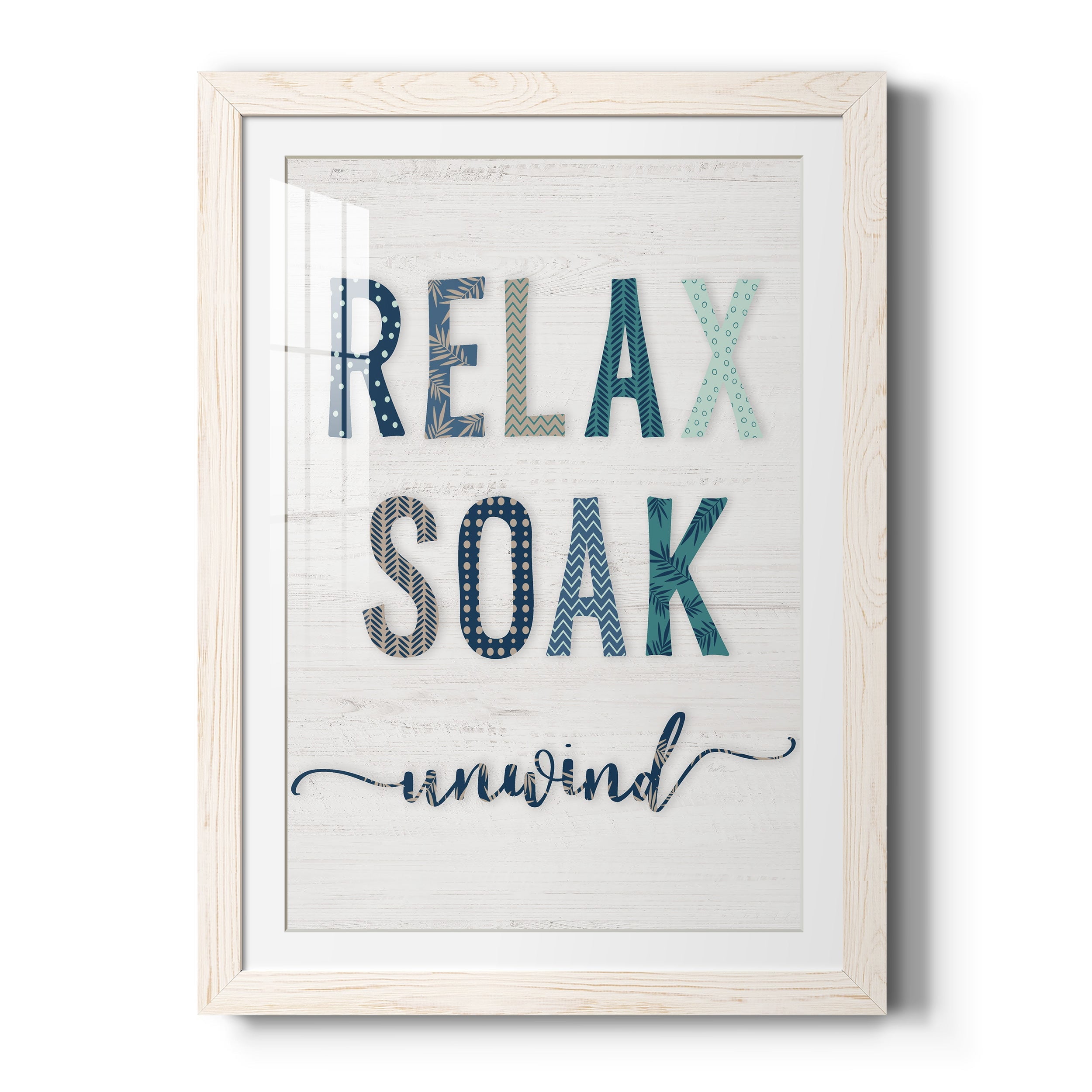 Relax Soak Unwind - Premium Framed Print - Distressed Barnwood Frame ...