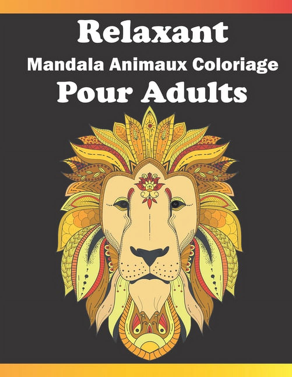 Relaxant Mandala Animaux Coloriage Pour Adults: 66 dessins et modèles ...