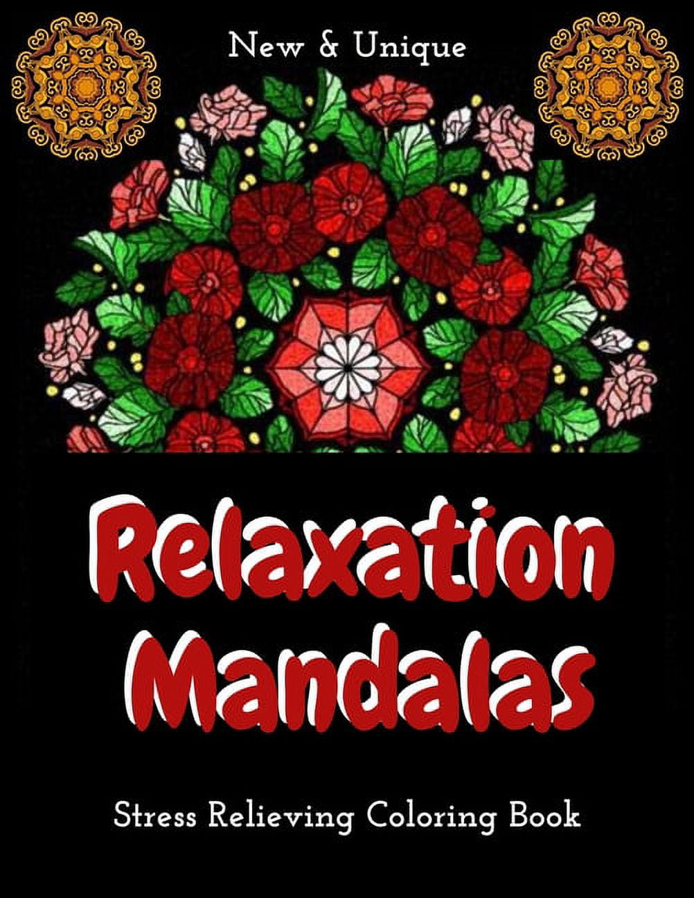 Relaxation Mandalas: Inspirational Mandalas Flowers Coloring Book For ...