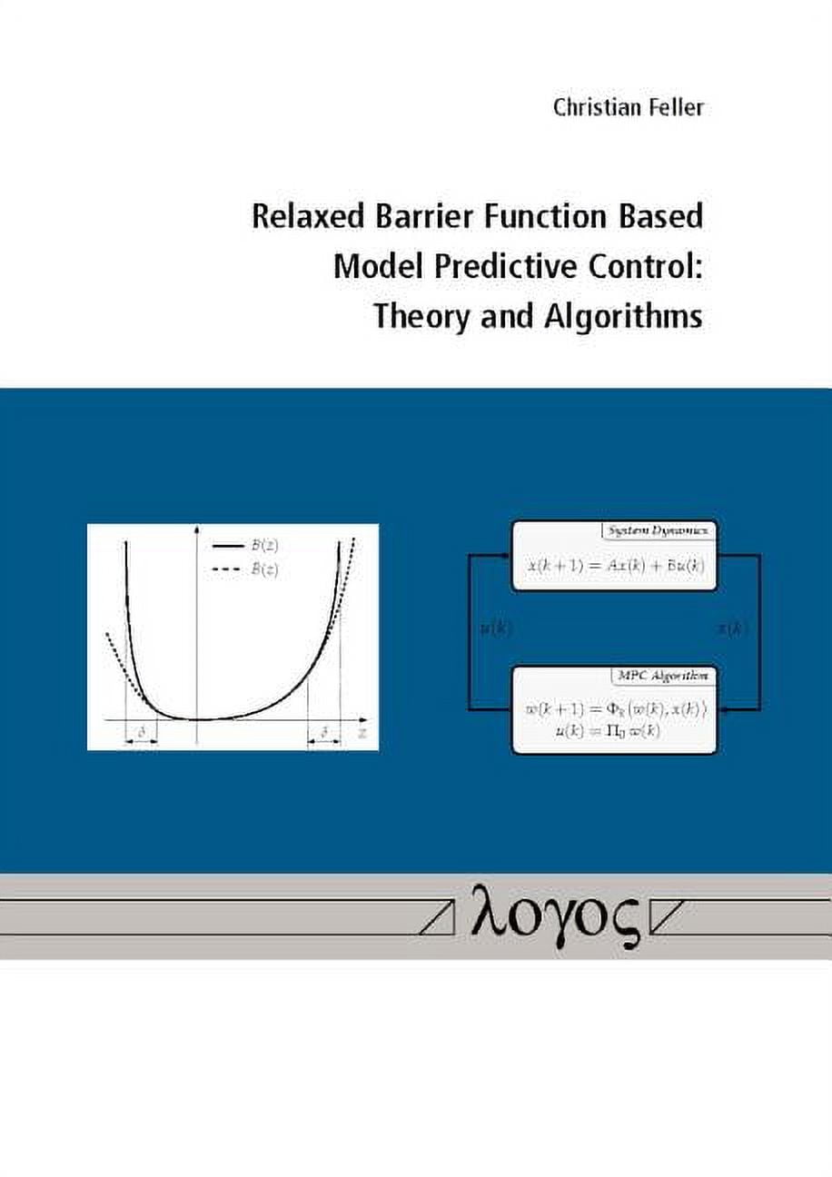 Relaxed Barrier Function Based Model Predictive Control - Walmart.com