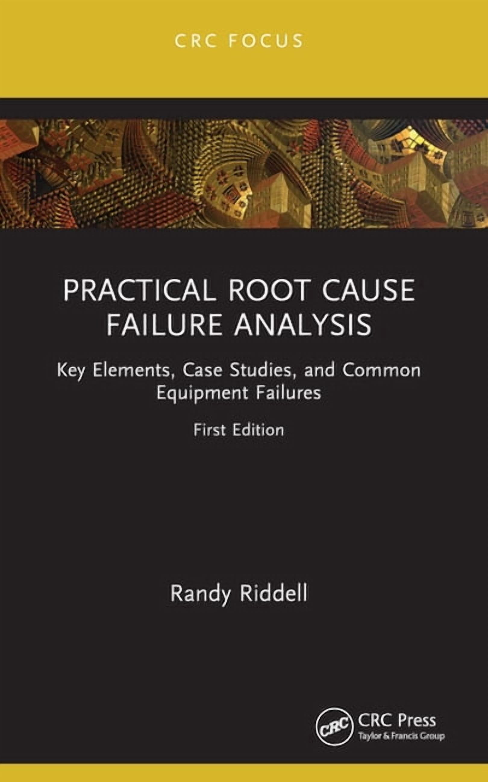 Root Cause Failure Analysis