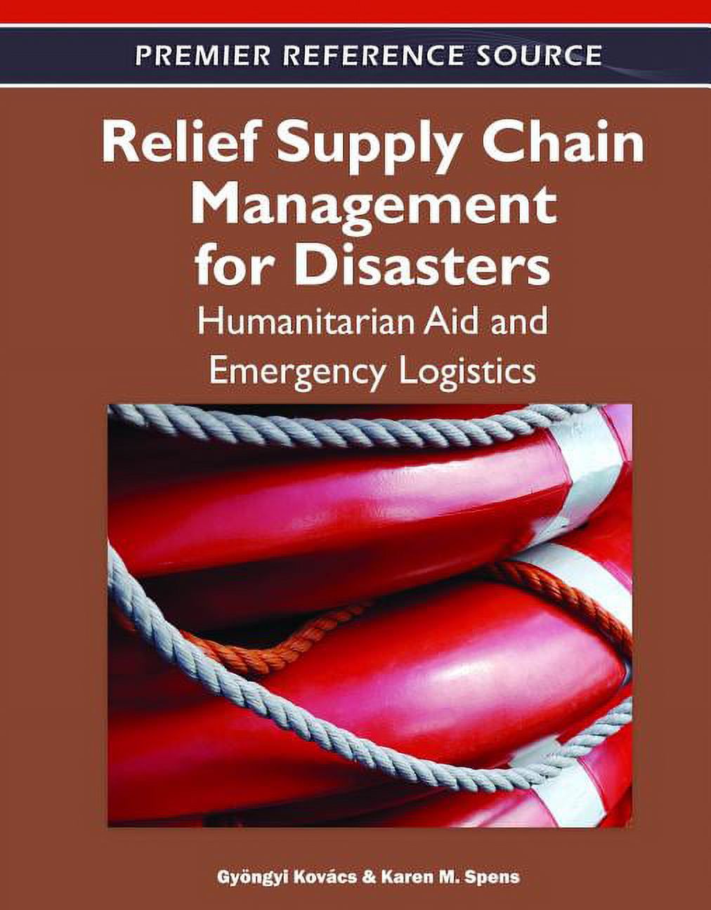 Relief Supply Chain Management for Disasters: Humanitarian, Aid and ...