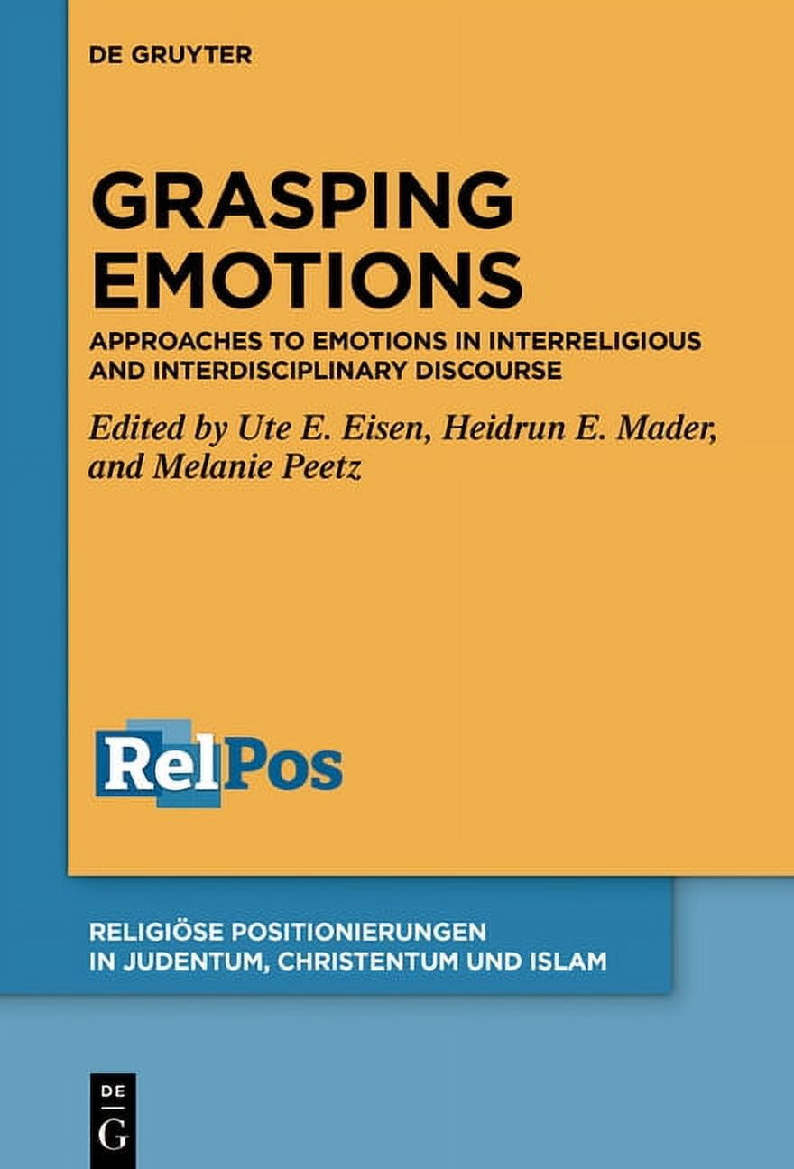 ReligiÃ¶se Positionierungen in Judentum, Grasping Emotions: Approaches ...