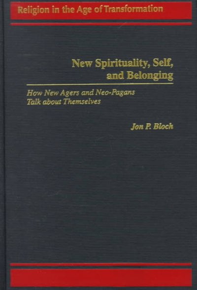 Religion in the Age of Transformation: New Spirituality, Self, and ...