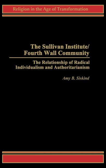 Religion in the Age of Transformation The Sullivan Institute/Fourth ...