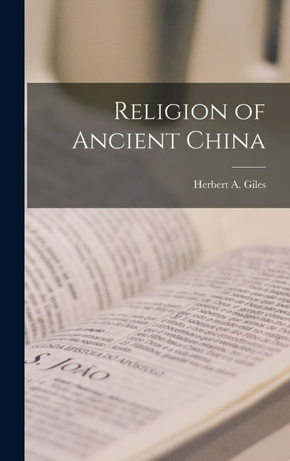 Religion of Ancient China (Hardcover) - Walmart.com