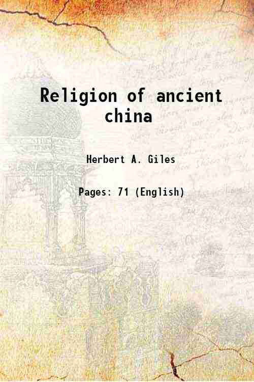 Religion of ancient china 1905 [Hardcover] - Walmart.com