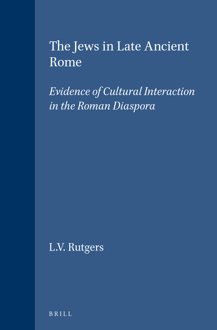 Religions in the Graeco-Roman World The Jews in Late Ancient Rome ...