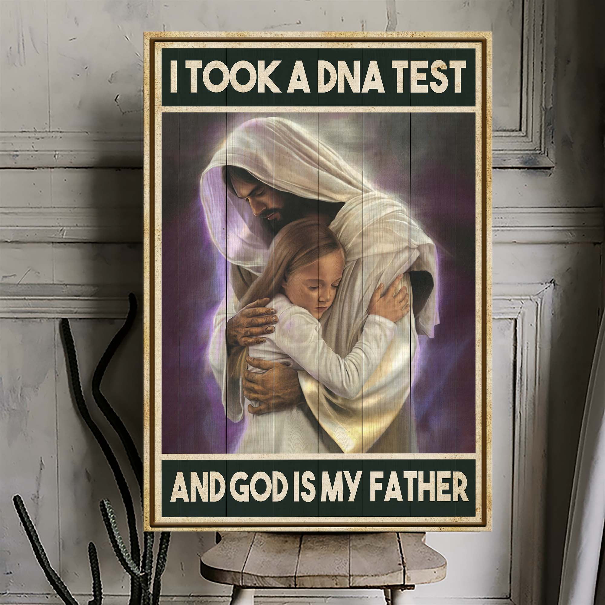 Religious Canvas Wall Art – "I Took a DNA Test and God Is My Father ...