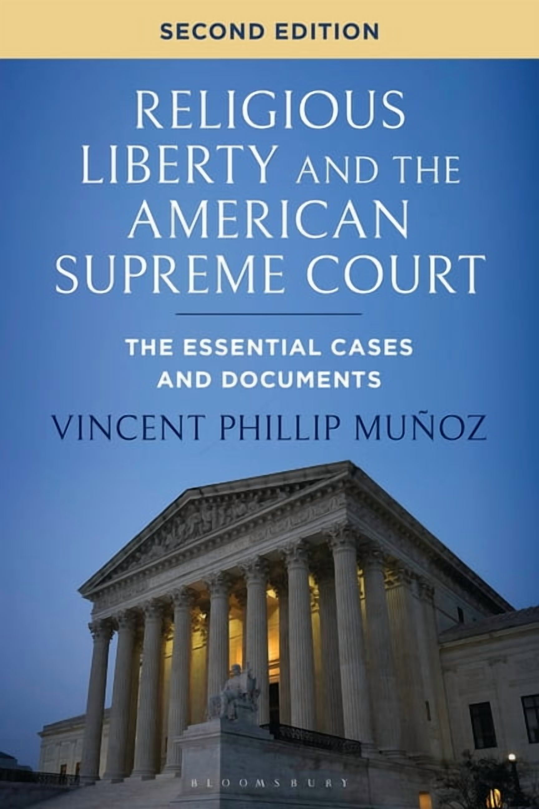 Religious Liberty and the American Supreme Court: The Essential Cases ...
