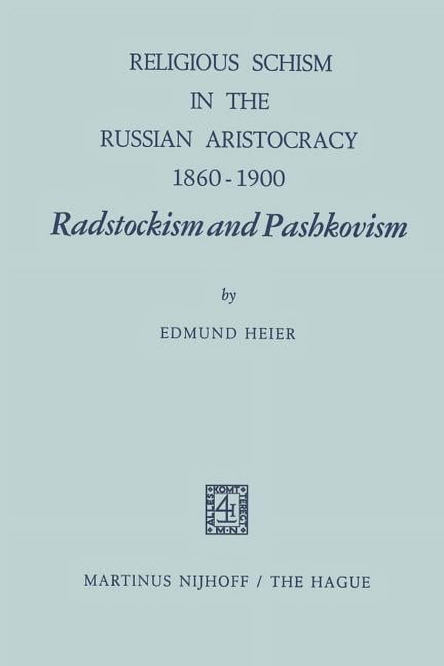 Religious Schism in the Russian Aristocracy 1860-1900 Radstockism and ...