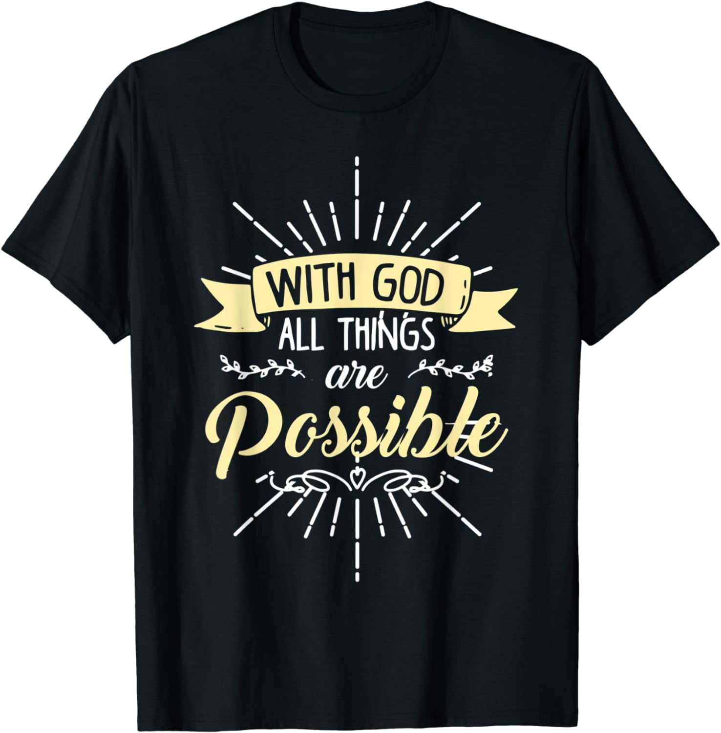Religious Shirt, With God All Things Are Possible T-Shirt - Walmart.com