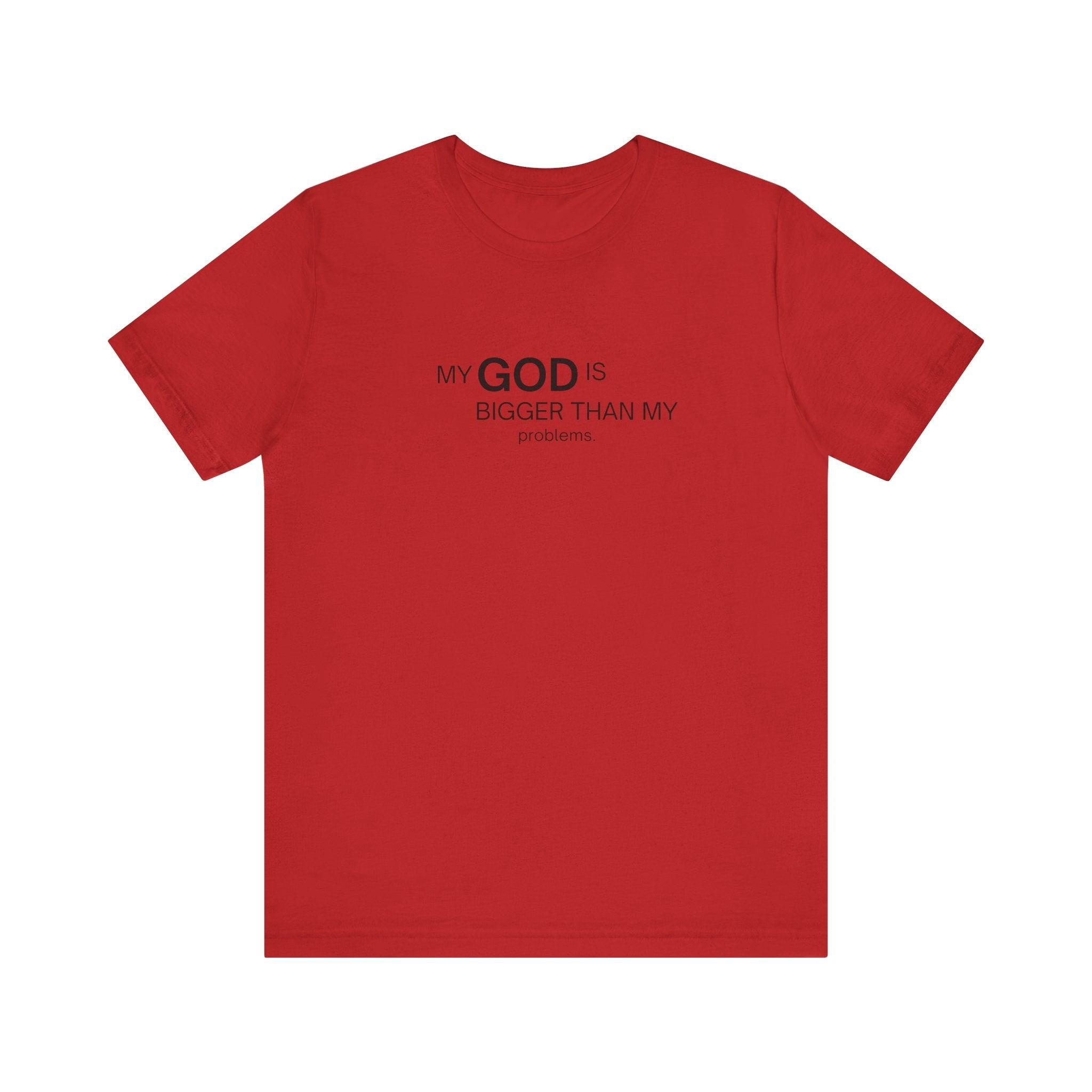Religious Tee Shirt - My God is Bigger Than My problems - Walmart.com