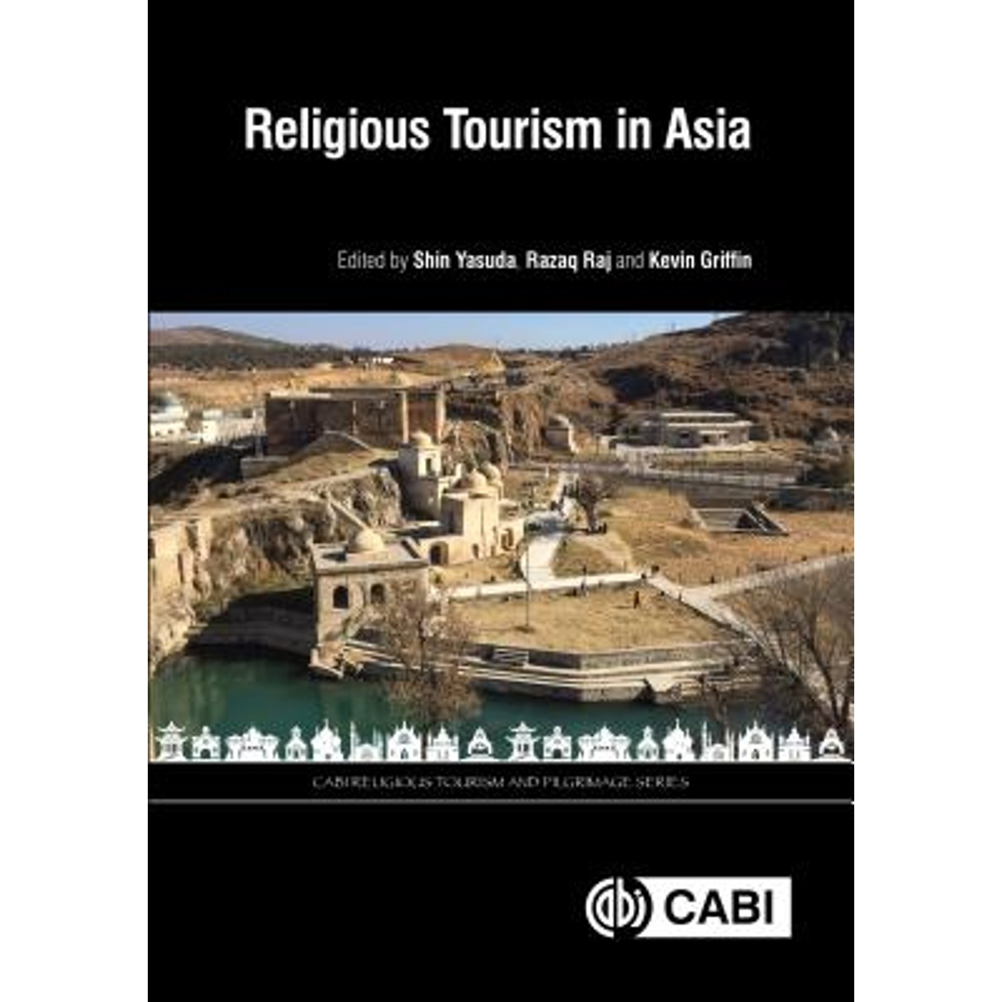 Pre-Owned Religious Tourism in Asia: Tradition and Change through Case ...