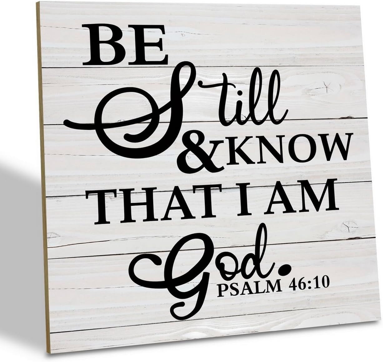 Religious Wood Sign, Psalm 46:10 - Be Still and Know That I am God ...