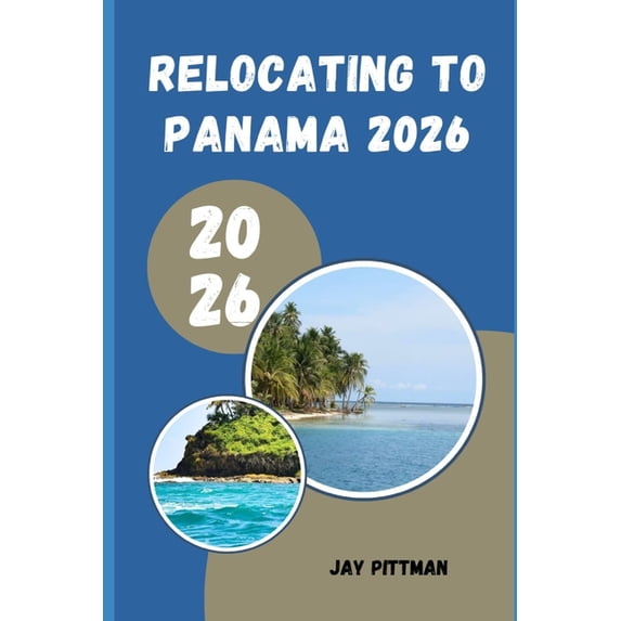 Relocating to Panama 2026: Everything You Need to Know About Visas ...
