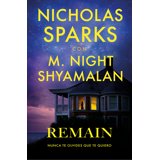 Remain (Nunca Olvides Que Te Quiero) (Spanish Edition), (Paperback ...