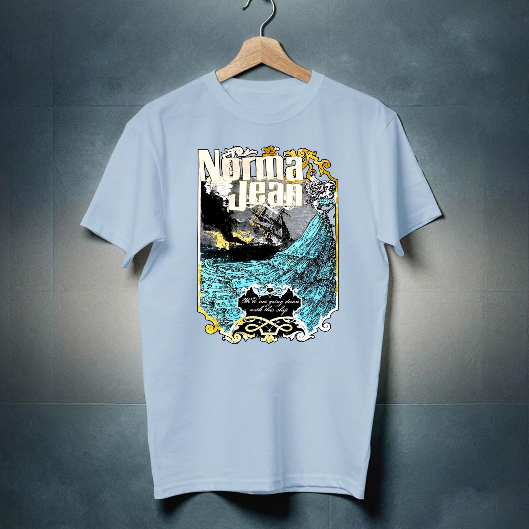 Remake Norma Jean band tee, we®re not going down with this ship TE6135 ...