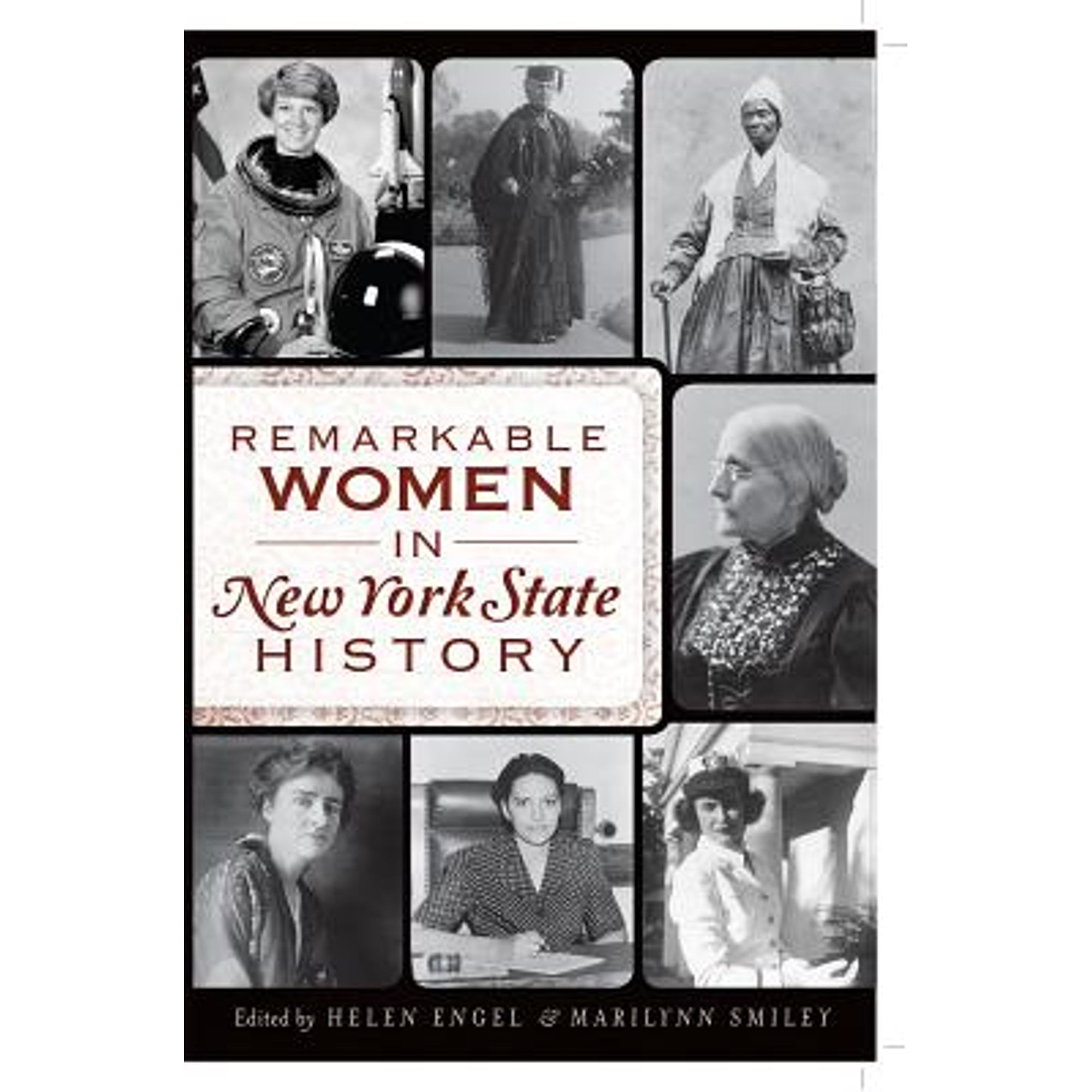 Remarkable Women in New York State History (Paperback) by Helen Engel ...