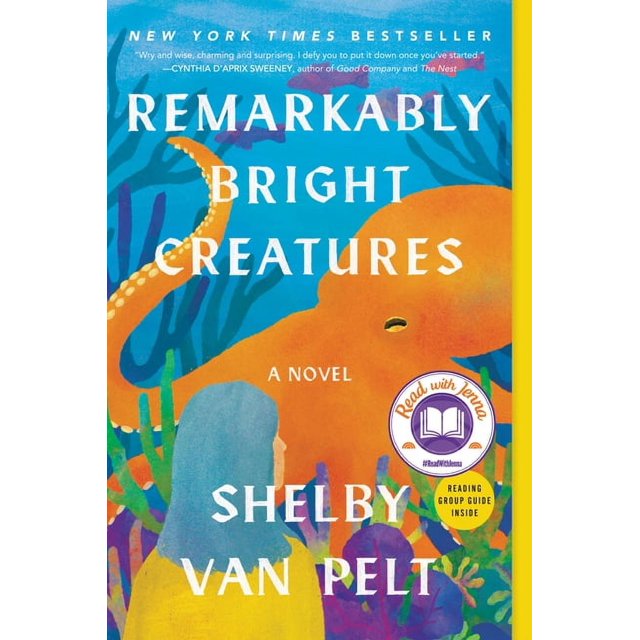 Remarkably Bright Creatures: A Read with Jenna Pick (Paperback ...