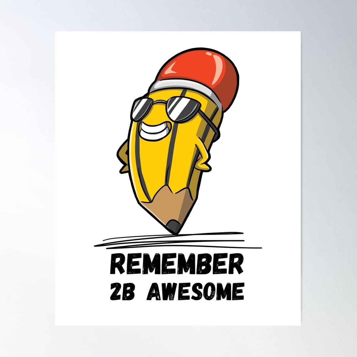 Remember 2B Awesome Poster Wall Art, Modern Wall Decor For Living Room Bedroom, 8x12 UNFRAMED ...