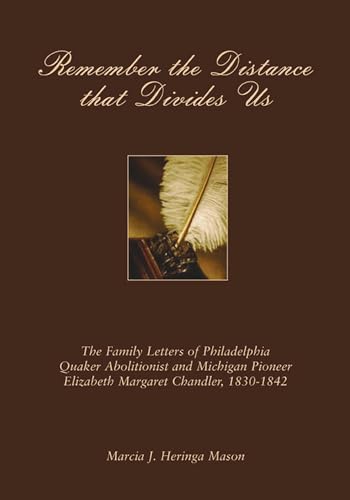 Pre-Owned Remember the Distance that Divides Us : The Family Letters of ...