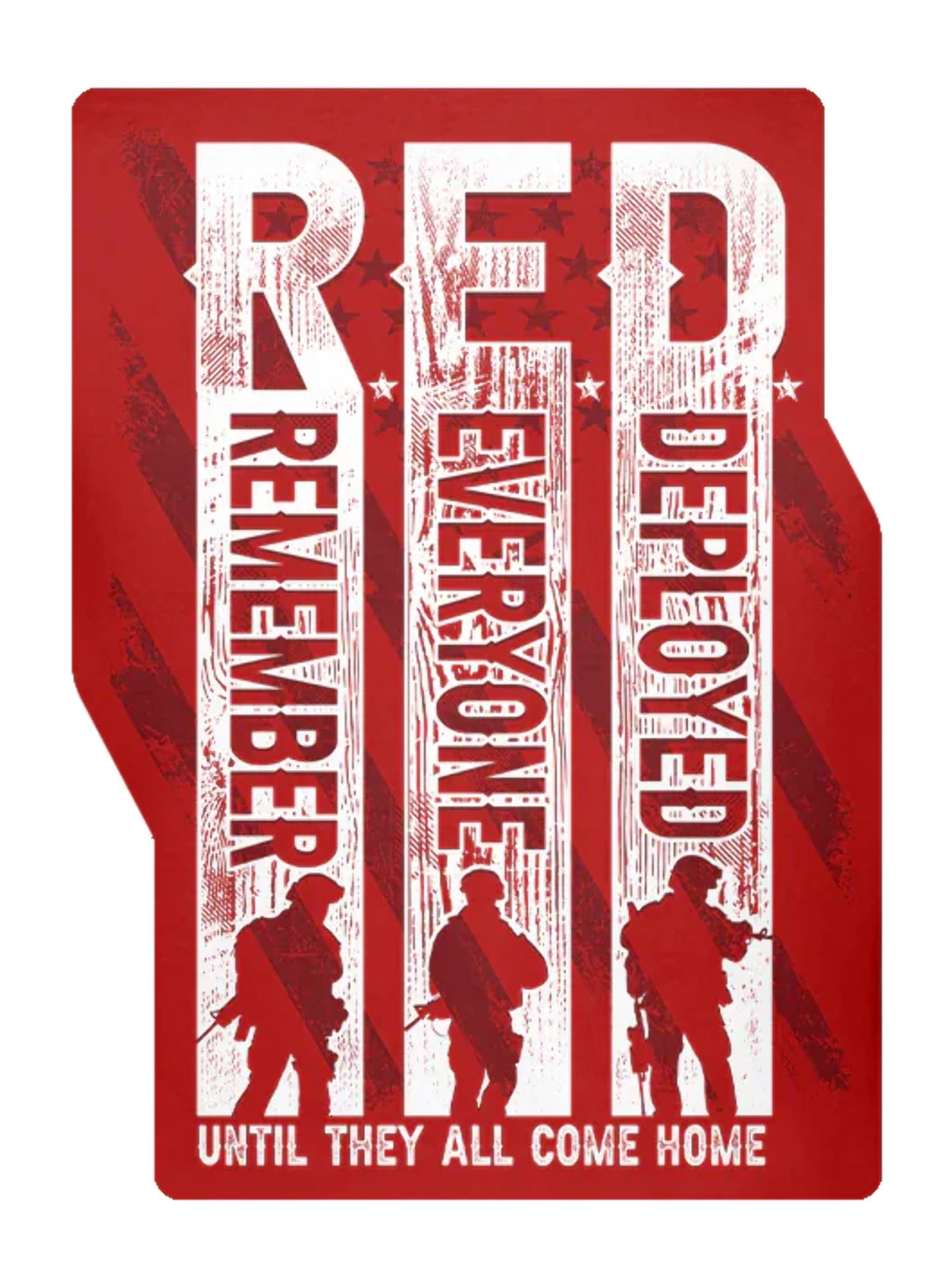Remember Everyone Deployed Decal (Large) Premium Vinyl Die Cut UV ...