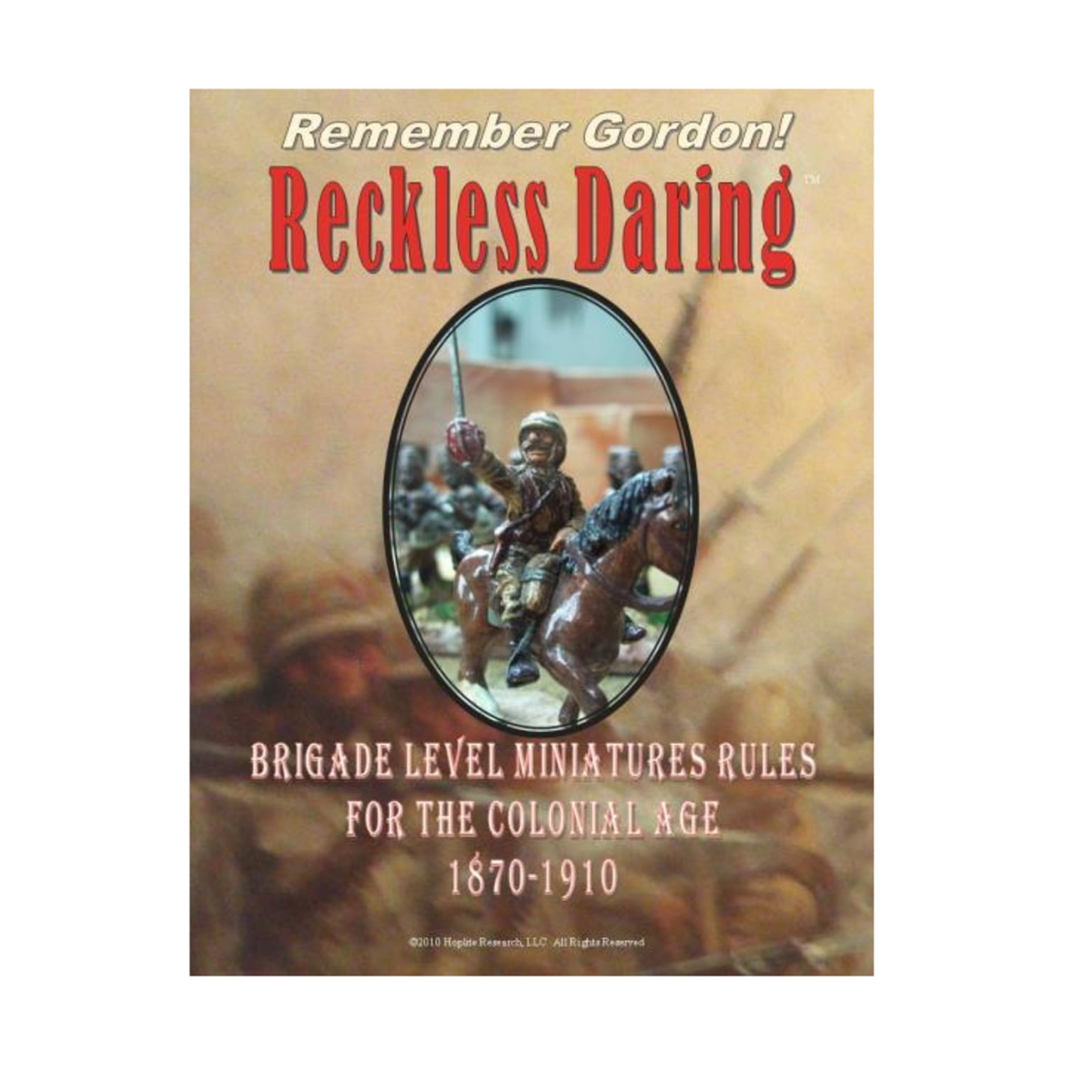 Hoplite Research Remember Gordon! - Reckless Daring, Brigade Level ...