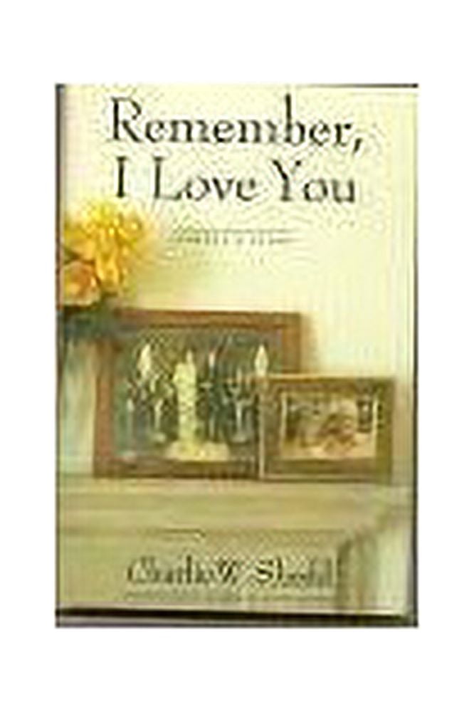 Pre-Owned Remember, I Love You Hardcover Charlie W. Shedd - Walmart.com